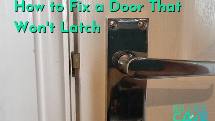 How to Fix a Door That Won’t Latch Fully: Step-by-Step Guide